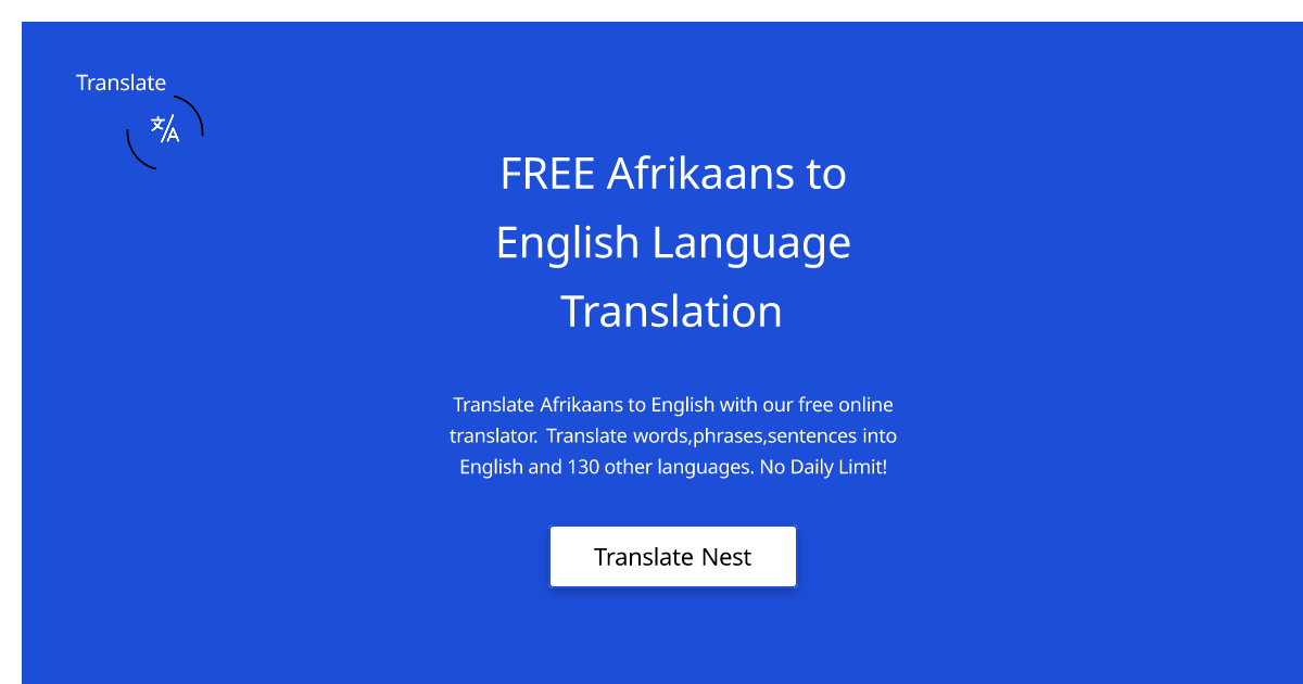 FREE Afrikaans to English Language Translation